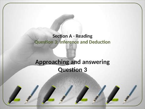Pptx Section A Reading Question 3 Inference And Deduction