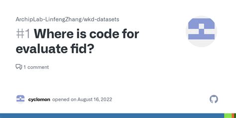 Where Is Code For Evaluate Fid · Issue 1 · Archiplab Linfengzhangwkd