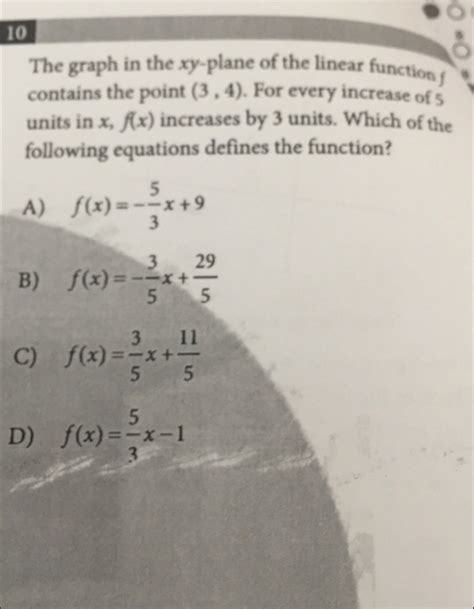 Solved 10 The Graph In The Xy Plane Of The Linear Function F Contains The Point 3 4 For