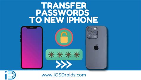 How To Transfer Passwords To New Iphone 4 Methods