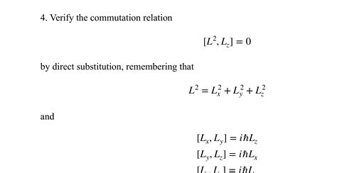 Verify The Commutation Relation[l2 Lz] 0by Direct