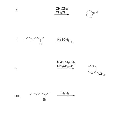 Solved CH3ONa CH3OH 7 8 NaSCH3 Cl NaOCH2CH3 CH3CH2OH 9 Chegg Com