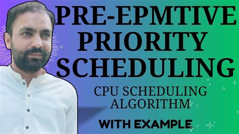 Lec 14 Preemptive Priority Scheduling Algorithm In Os With Example Youtube