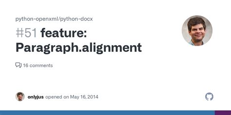 Feature Paragraphalignment · Issue 51 · Python Openxmlpython Docx · Github