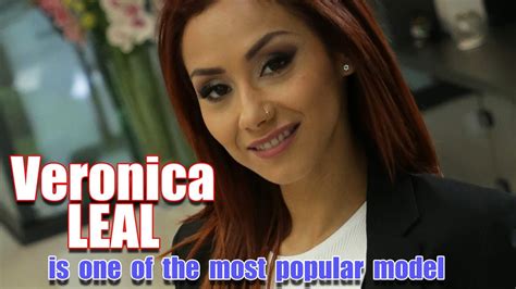 Veronica Leal Is One Of The Most Popular Actress Youtube