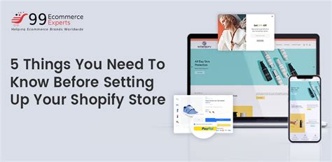Things You Need To Know Before Setting Up Your Shopify Store