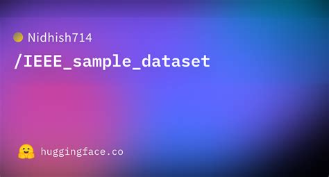 Nidhish714ieeesampledataset At Main