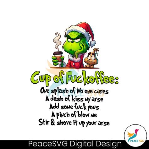 Christmas Cup Of Fuckoffee Funny Grinchmas Png Peacesvg