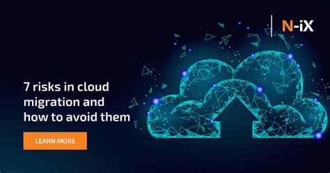 Risks In Cloud Migration And How To Avoid Them N IX