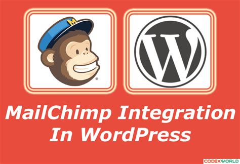 MailChimp Integration In WordPress CodexWorld