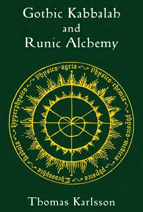 Gothic Kabbalah And Runic Alchemy By Thomas Karlsson Jyotish Ebooks