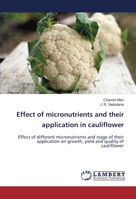 Effect Of Micronutrients And Their Application In Cauliflower Effect