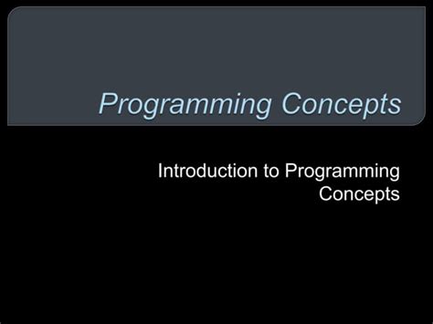 Basic Programming Concepts Pptx