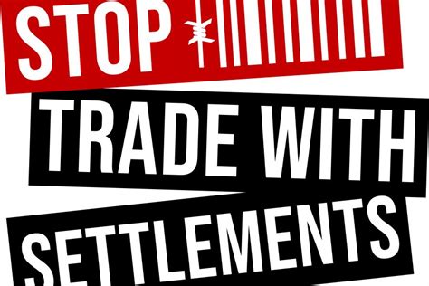 Stop Trade With Settlements Sabeel Kairos
