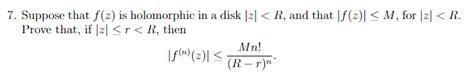 solved suppose that f z ﻿is holomorphic in a disk