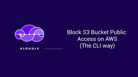 How To Enable S3 Bucket Public Access Block Using Aws Cli Youtube