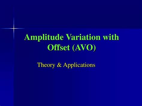 PPT Amplitude Variation With Offset AVO PowerPoint Presentation Free Download ID 6299512