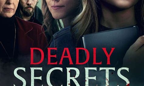 Deadly Secrets Where To Watch And Stream Online Entertainmentie