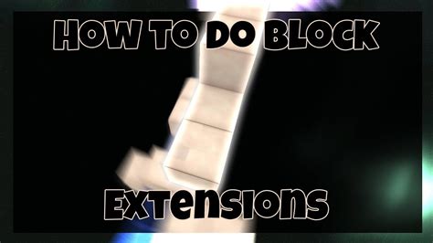 How To Do Block Extensions In Minecraft Easy Youtube