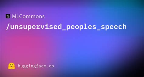 mlcommons unsupervised peoples speech · datasets at hugging face