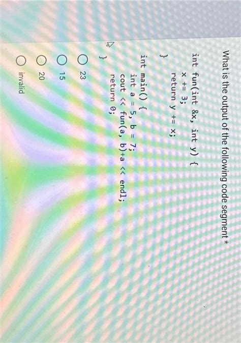 Solved What Is The Output Of The Following Code Segment Int