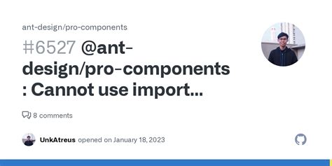Ant Designpro Components Cannot Use Import Statement Outside A