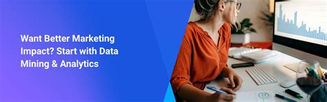 Great Marketing Starts With Data Mining And Analytics Treasure Data Blog