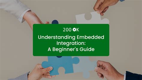 Understanding Embedded Integration A Beginners Guide