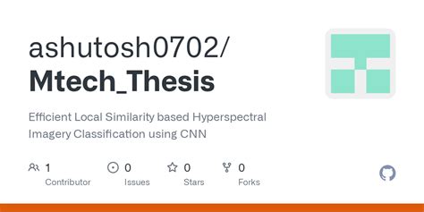 Github Ashutosh0702mtechthesis Efficient Local Similarity Based Hyperspectral Imagery