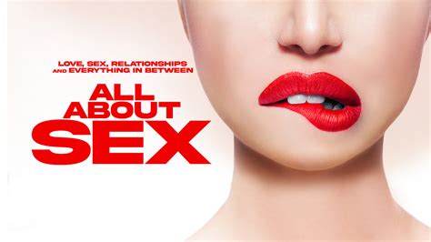 All About Sex 2020 AZ Movies