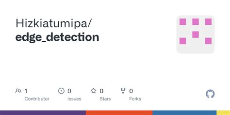 GitHub Hizkiatumipa Edge Detection