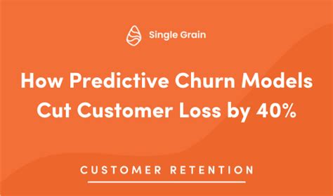 How Predictive Churn Models Cut Customer Loss By 40