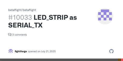 Ledstrip As Serialtx · Issue 10033 · Betaflightbetaflight · Github