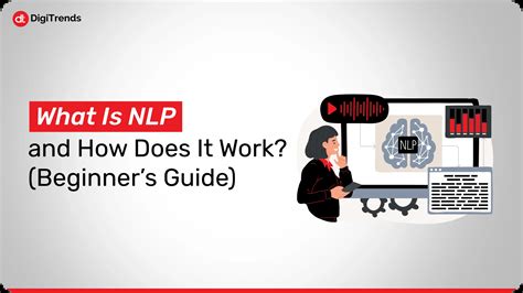 What Is Nlp And How Does It Work A Beginners Guide
