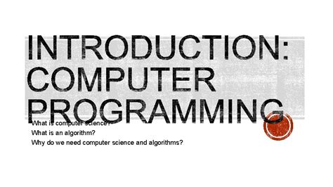 What Is Computer Science What Is An Algorithm