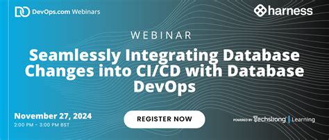 Seamlessly Integrating Database Changes Into CI CD With Database DevOps Techstrong Learning