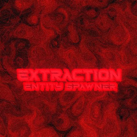 Extraction Entity Spawner The Official Extraction Wiki Fandom