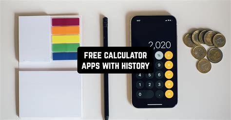 7 Free Calculator Apps With History Android And Ios Freeappsforme Free Apps For Android And Ios