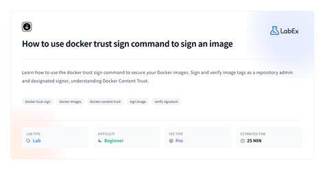 How To Use Docker Trust Sign Command To Sign An Image Labex