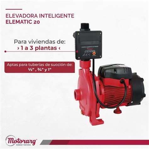 Bomba Elevadora Inteligente Motorarg Modelo Elematic 20 05 Hp Eleva 18 Mts 220v Presostato