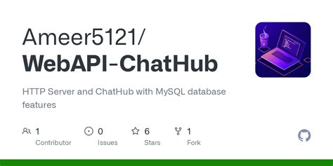 github ameer5121 webapi chathub server and chathub with mysql