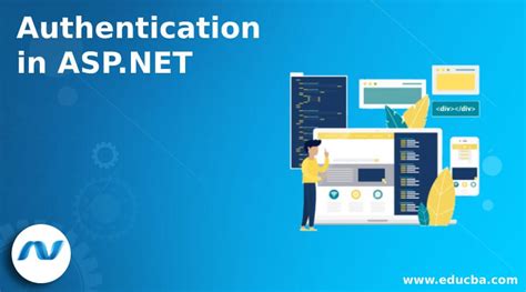 Authentication In ASP NET Example Of Authentication In ASP NET