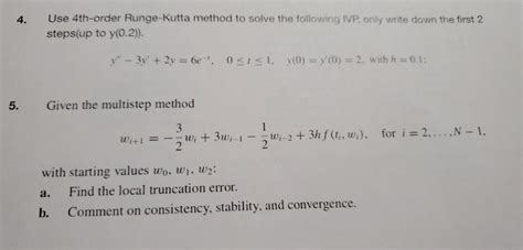 Solved Use 4th Order Runge Kutta Method To Solve The