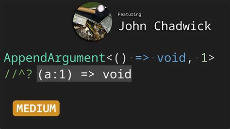 Append Argument With John Chadwick Typescript Type Challenges 191 Medium Youtube
