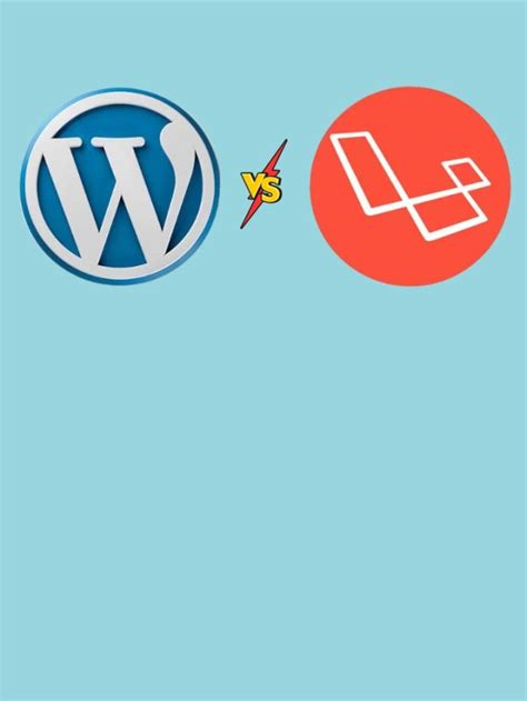 Laravel Vs Wordpress Which Platform Is Right For Your Website Hostingseekers