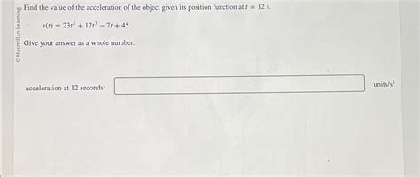 Solved C∞ ﻿find The Value Of The Acceleration Of The Object
