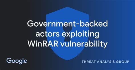 Government Backed Actors Exploiting Winrar Vulnerability R Blueteamsec