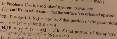 solved in problems 13 16 use stokes theorem to evaluate
