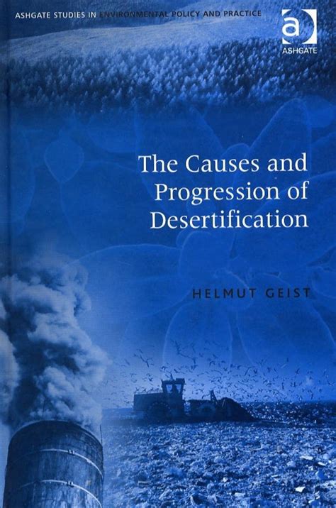 The Causes And Progression Of Desertification Nhbs Academic