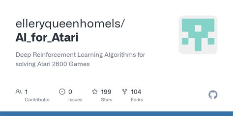 Github Elleryqueenhomels Ai For Atari Deep Reinforcement Learning Algorithms For Solving